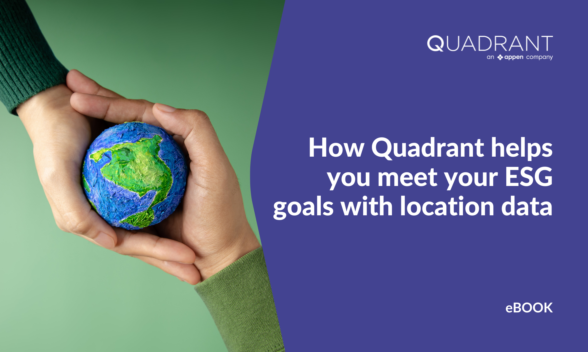Quadrant eBook | Meet your ESG goals with location data